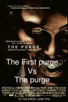 #202 Purge series (The First purge (2018) vs The Purge (2013 ...